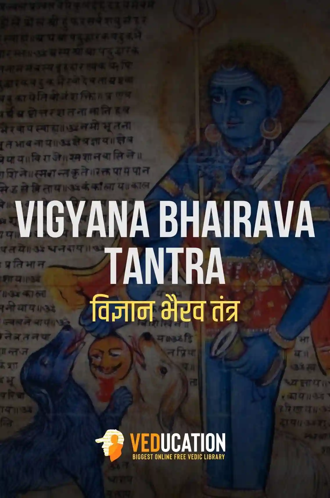 Vigyana Bhairava Tantra